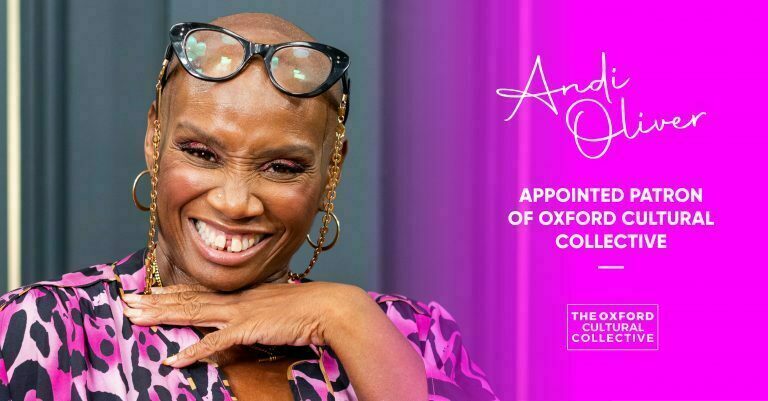 Andi Oliver appointed Patron of Oxford Cultural Collective - Oxford ...